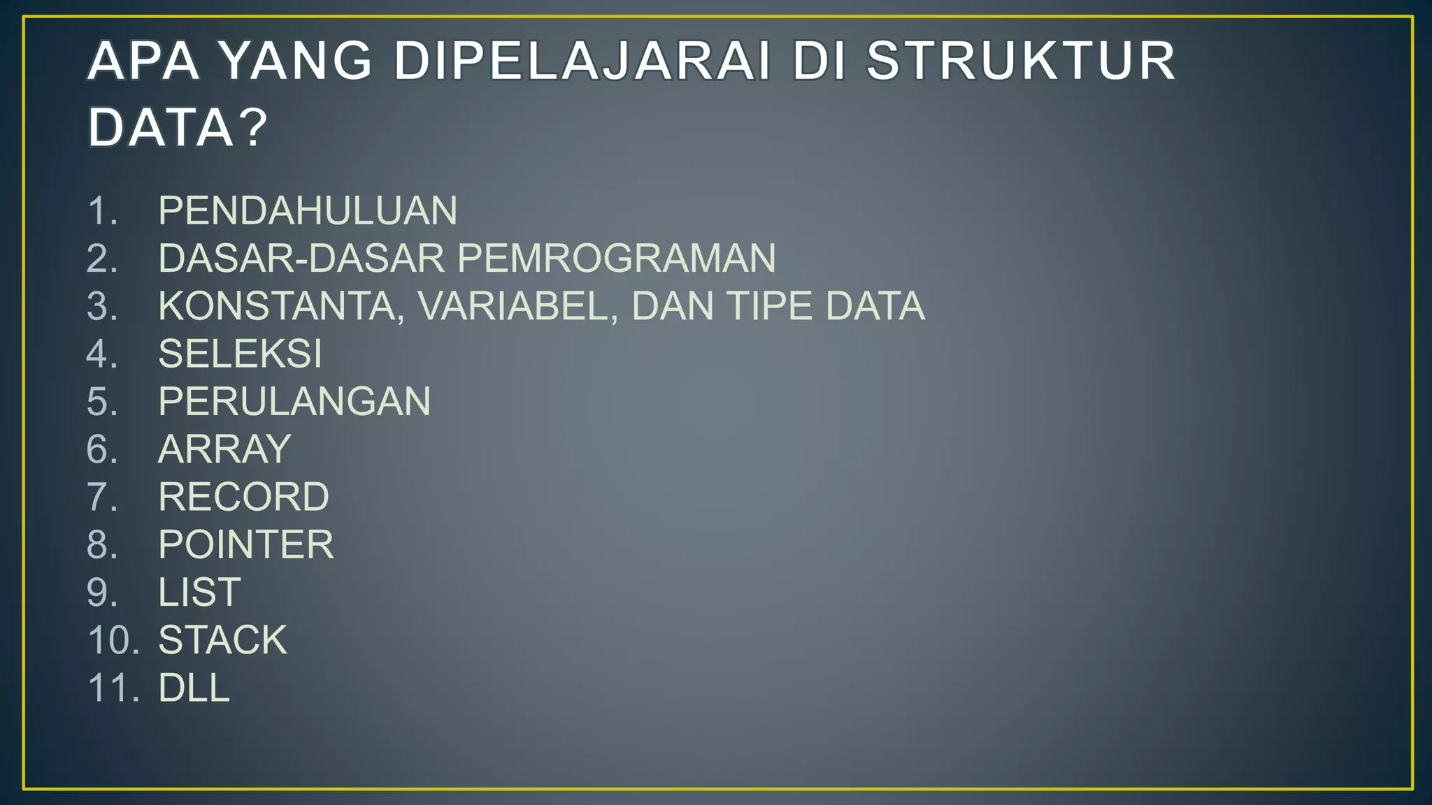 Pertemuan 1 Struktur Data.pptx