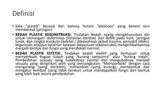 Pertemuan 1 Bedah Plastik Dasar PPDS.pptx