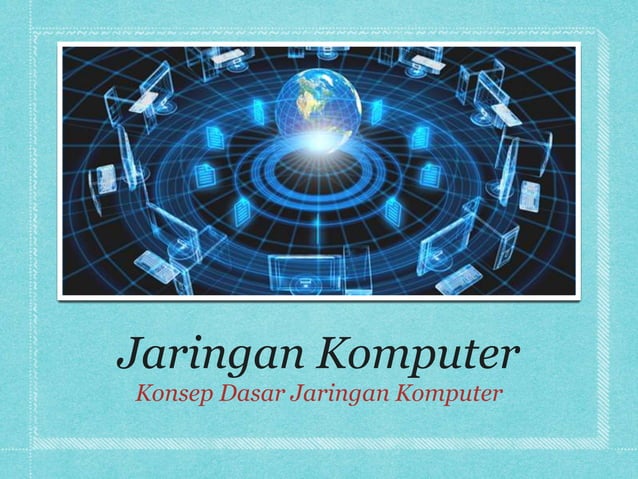 Pertemuan 1 Materi Jaringan Komputer.ppt