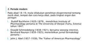 pertemuan 1. sejarah Farmakologiiii.pptx