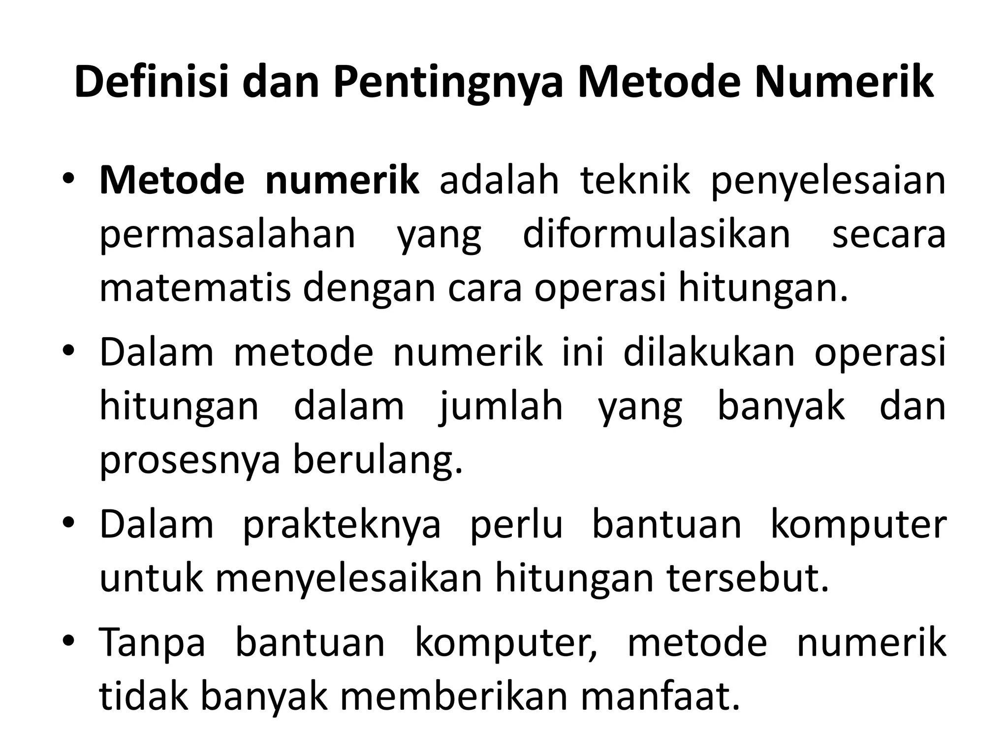 Metode Komputasi, Pentingnya Metode Numerik | PPTX