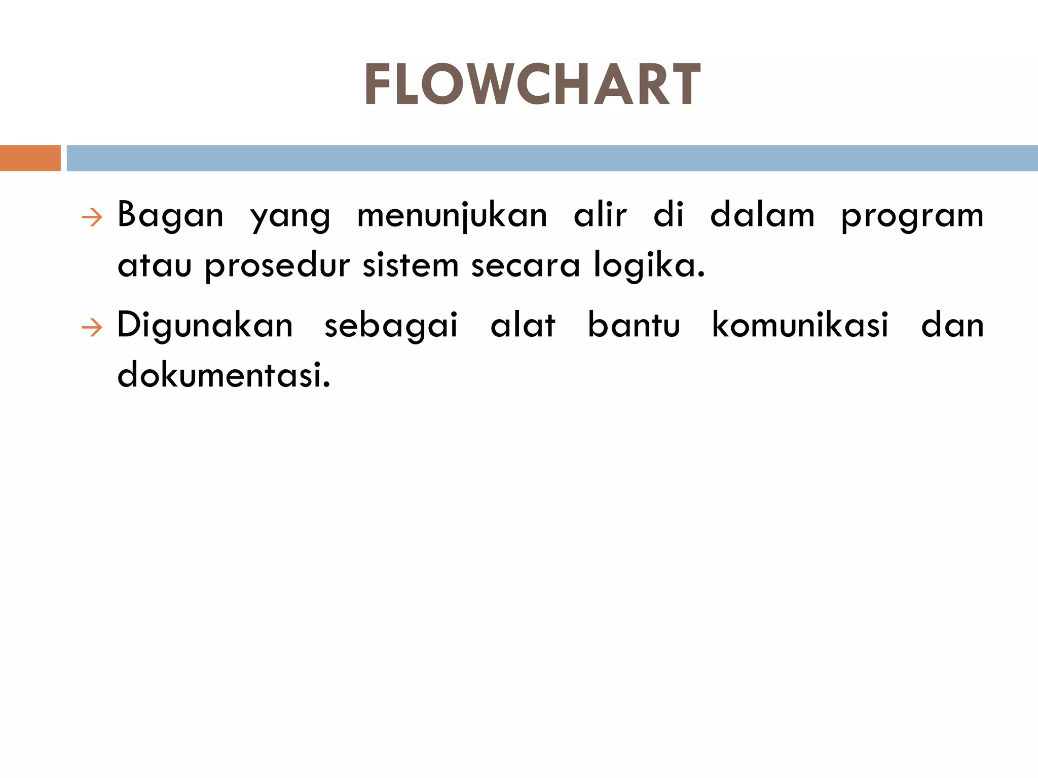 Pertemuan 1 algoritma pemrograman dan flowchart | PDF