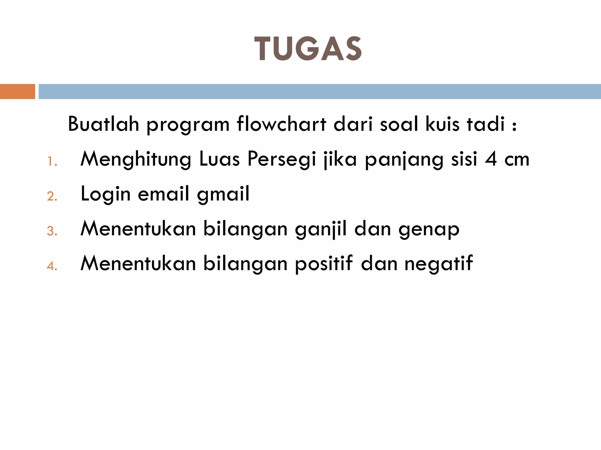Pertemuan 1 algoritma pemrograman dan flowchart | PDF