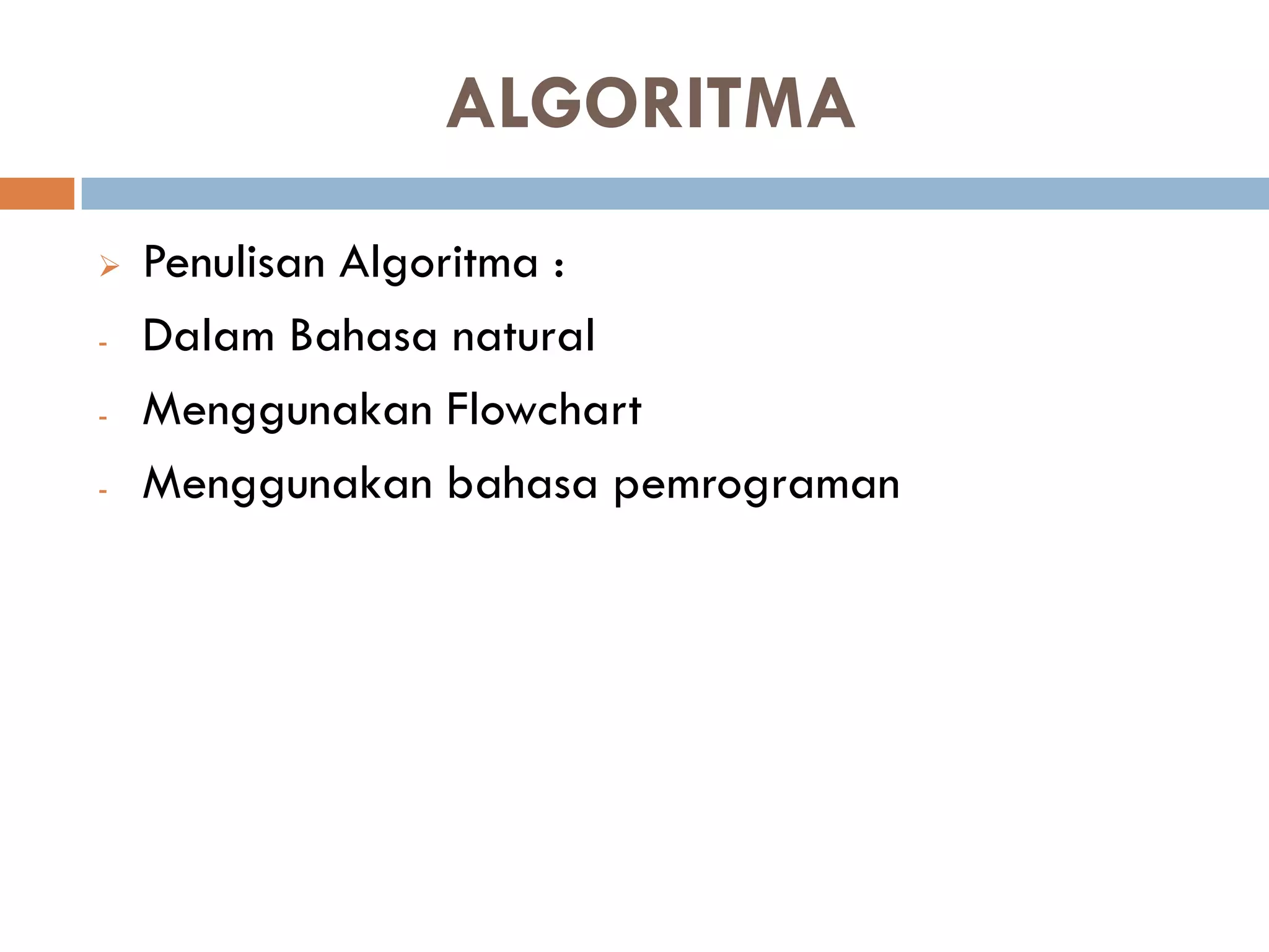 Pertemuan 1 algoritma pemrograman dan flowchart | PDF