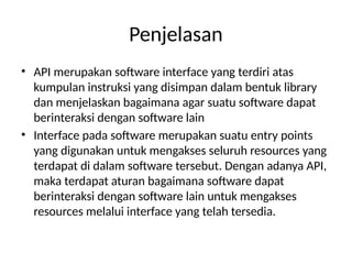 Pertemuan1-Apllication Programming Interface | PPT