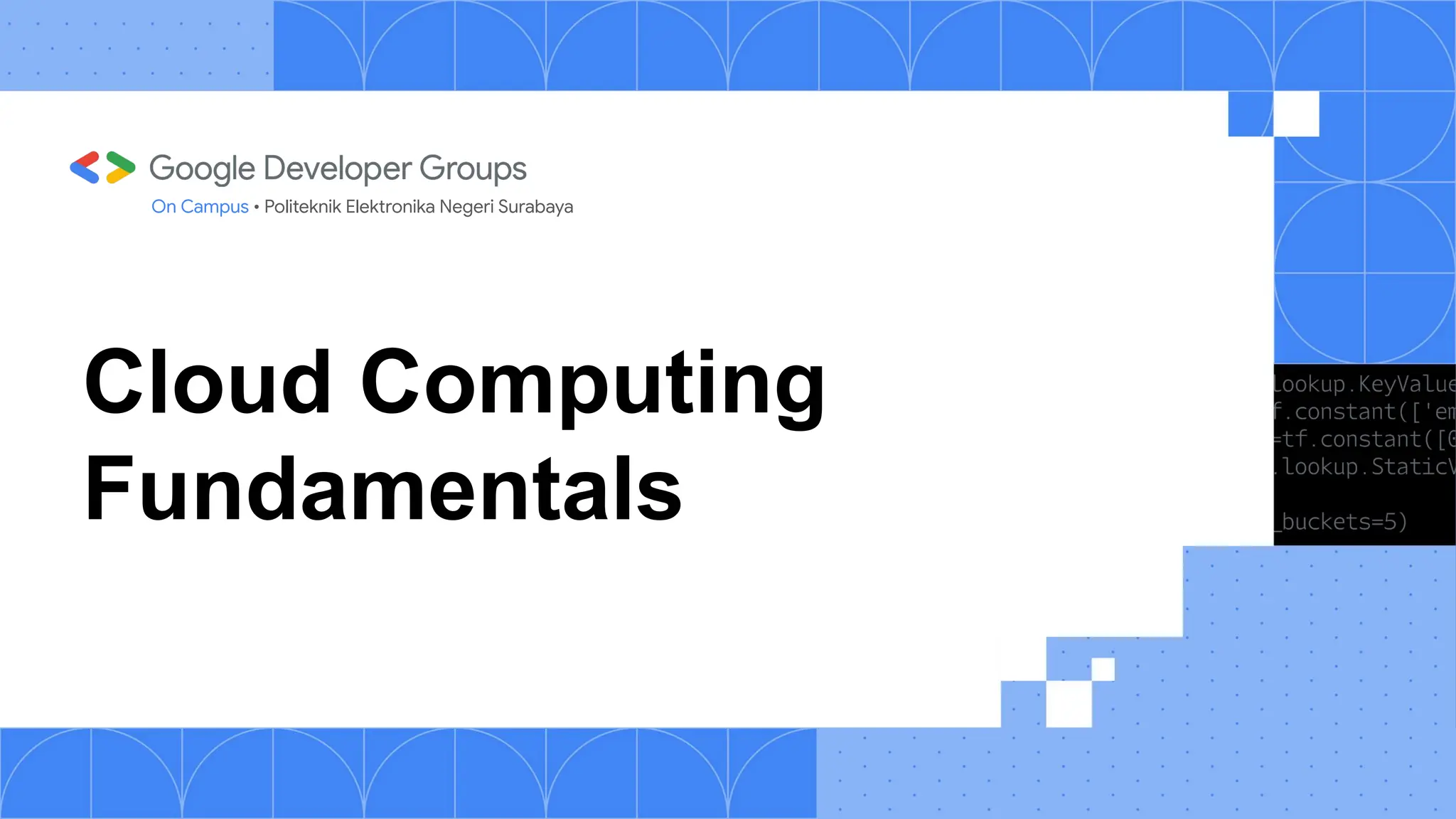 Study Jam: Cloud Computing #1 "Cloud Computing Fundementals" | PDF