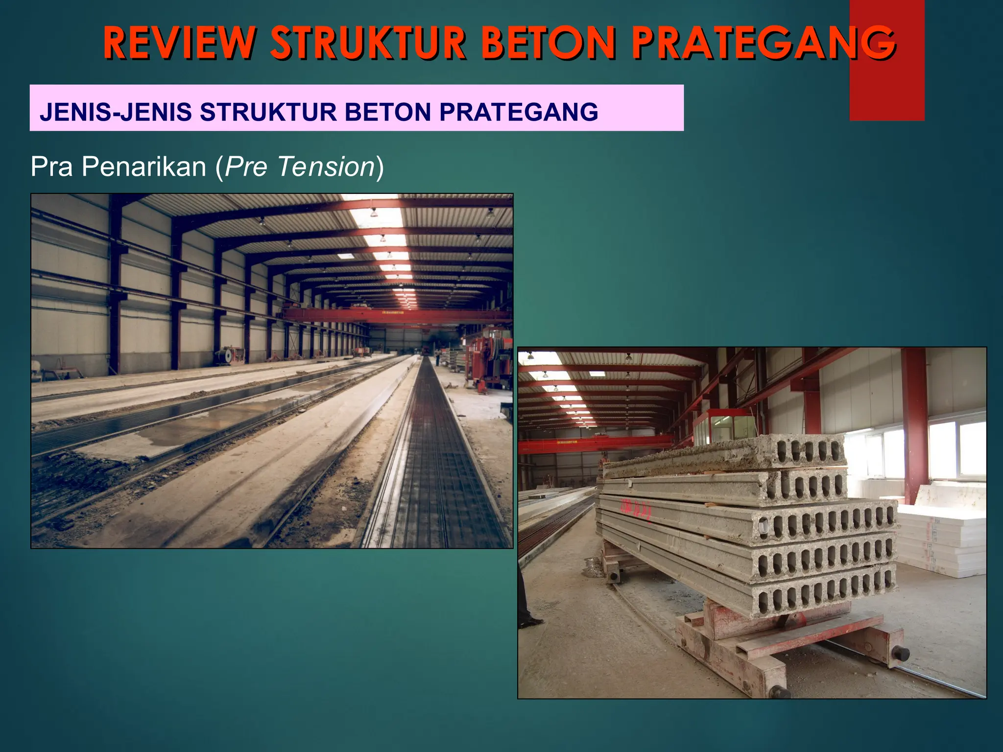 Pertemuan Dasar Beton prategang dengan Tendon.ppt