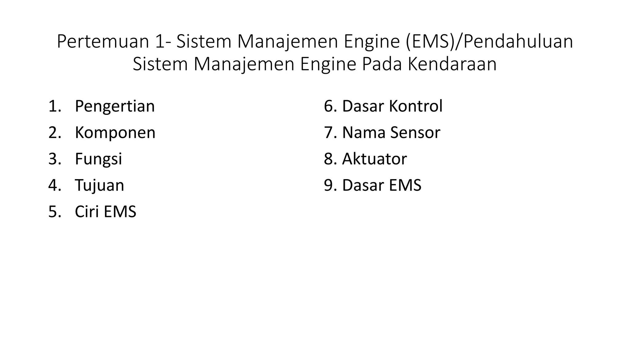 Pertemuan 1-EMS (Sistem Pada Kendaraan).pptx