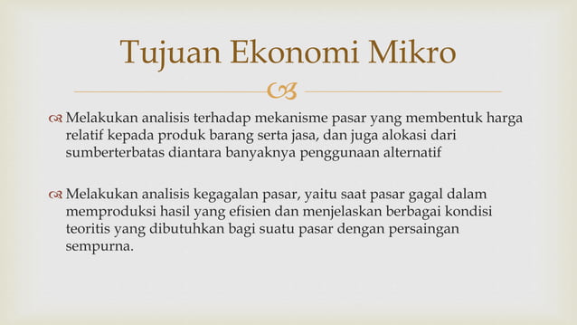 PERTEMUAN 1 - PENDAHULUAN DAN RUANG LINGKUP TEORI EKONOMI MIKRO.pptx