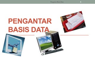 Pertemuan 1 - Pengantar Basis Data untuk kelas xi.ppt