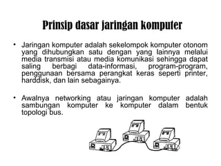 Pertemuan 1 pengenalan jaringan komputer ok | PPT