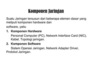 Pertemuan 1 pengenalan jaringan komputer ok | PPT