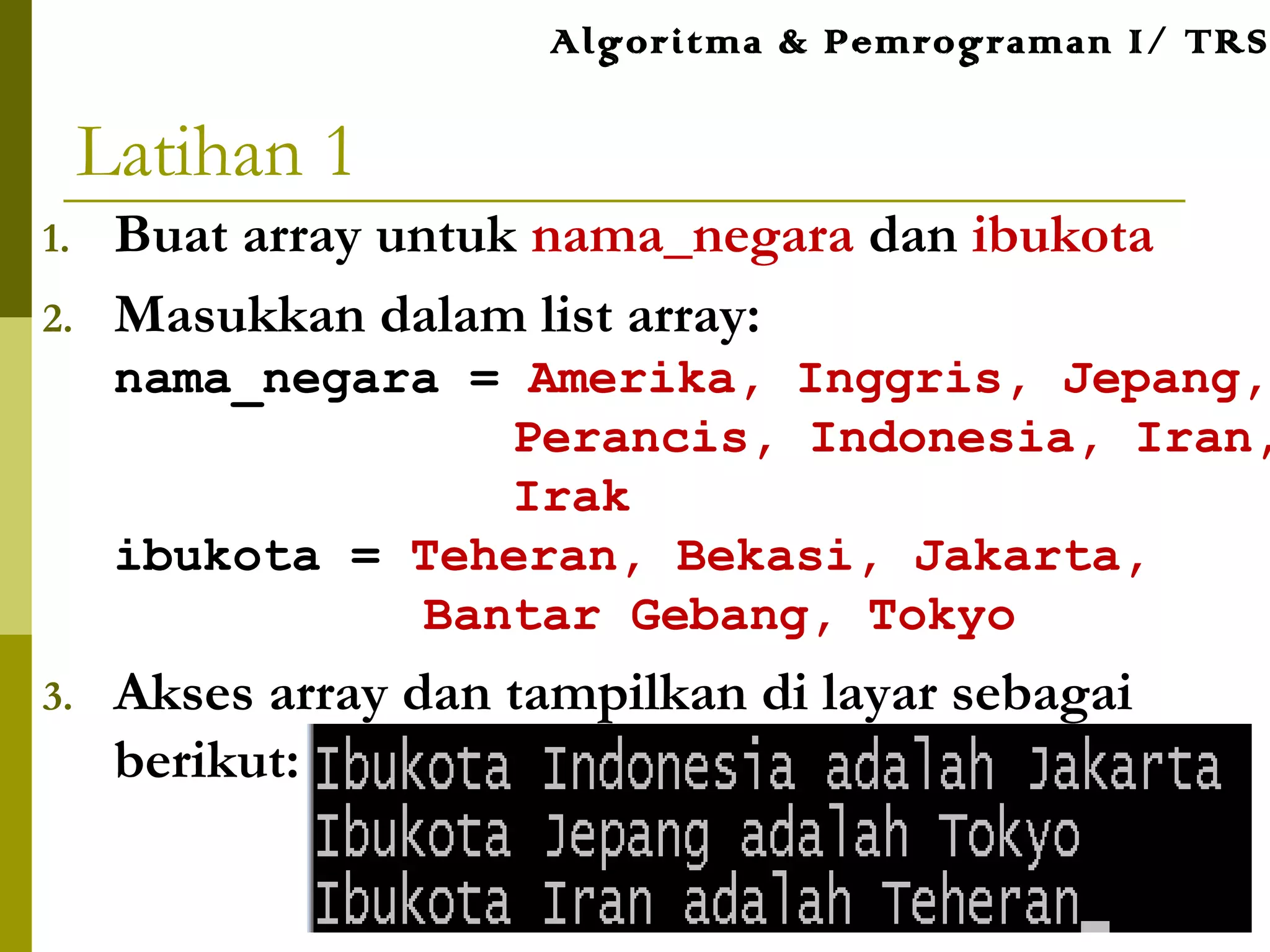 Pertemuan 10 : Algoritma & Pemrograman | PPT