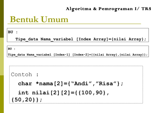 Pertemuan 10 : Algoritma & Pemrograman | PPT