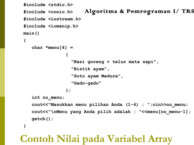Pertemuan 10 : Algoritma & Pemrograman | PPT