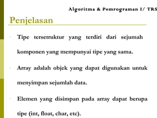 Pertemuan 10 : Algoritma & Pemrograman | PPT