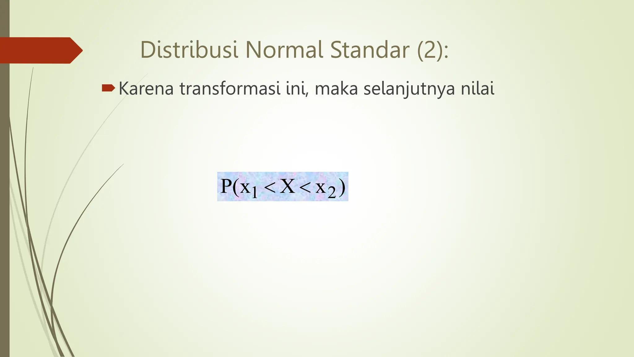 Pertemuan 10 - Distribusi Normal - teknik sipil.pptx