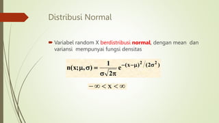 Pertemuan 10 - Distribusi Normal - teknik sipil.pptx