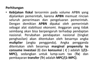 PERTEMUAN 10 APBN dan APBD& KEBIJ. FISKAL.pptx