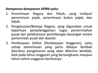PERTEMUAN 10 APBN dan APBD& KEBIJ. FISKAL.pptx