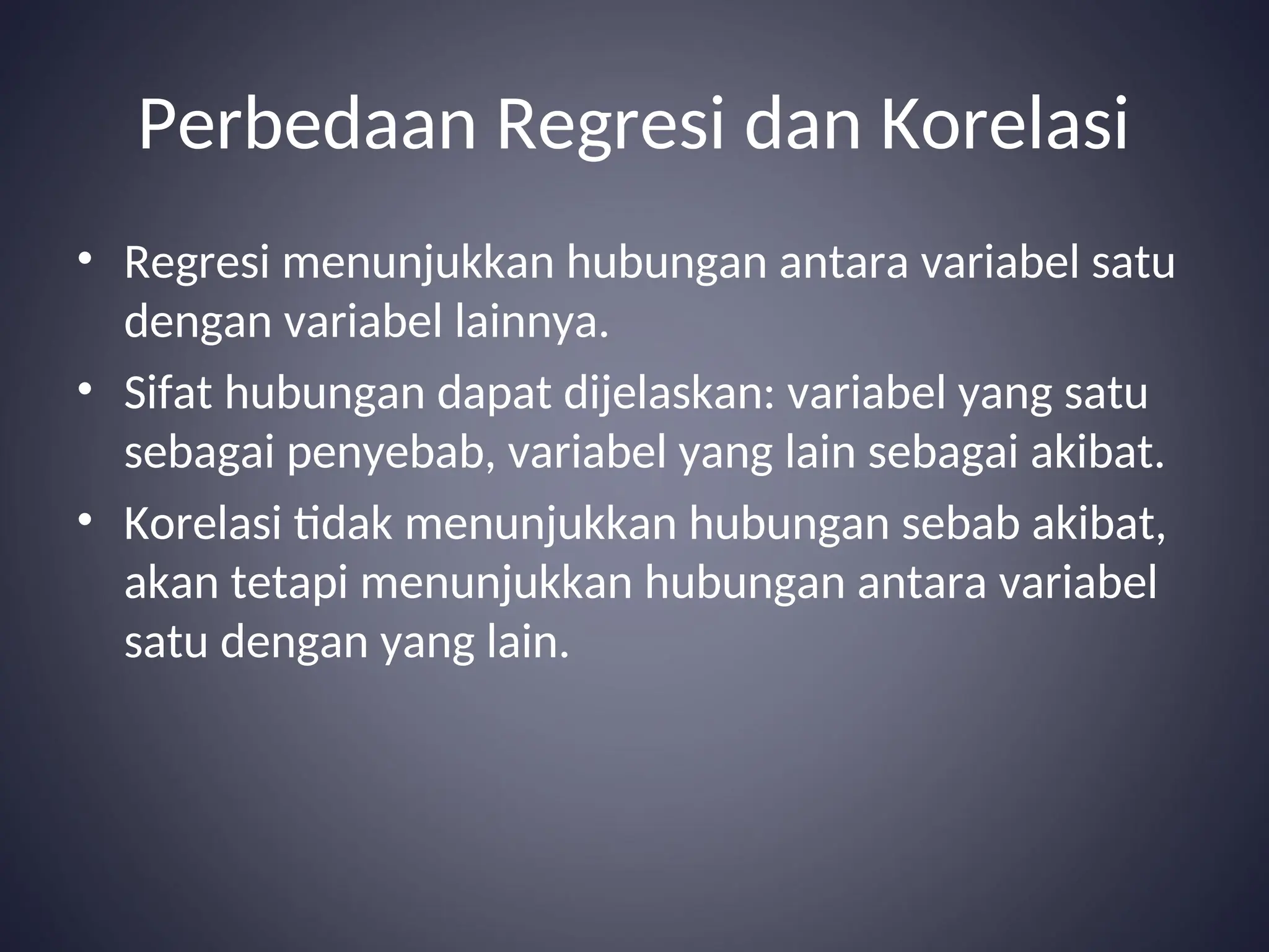 Pertemuan 10 dan 11 PPT analisis regresi dan korelasi dalam mata kuliah ...