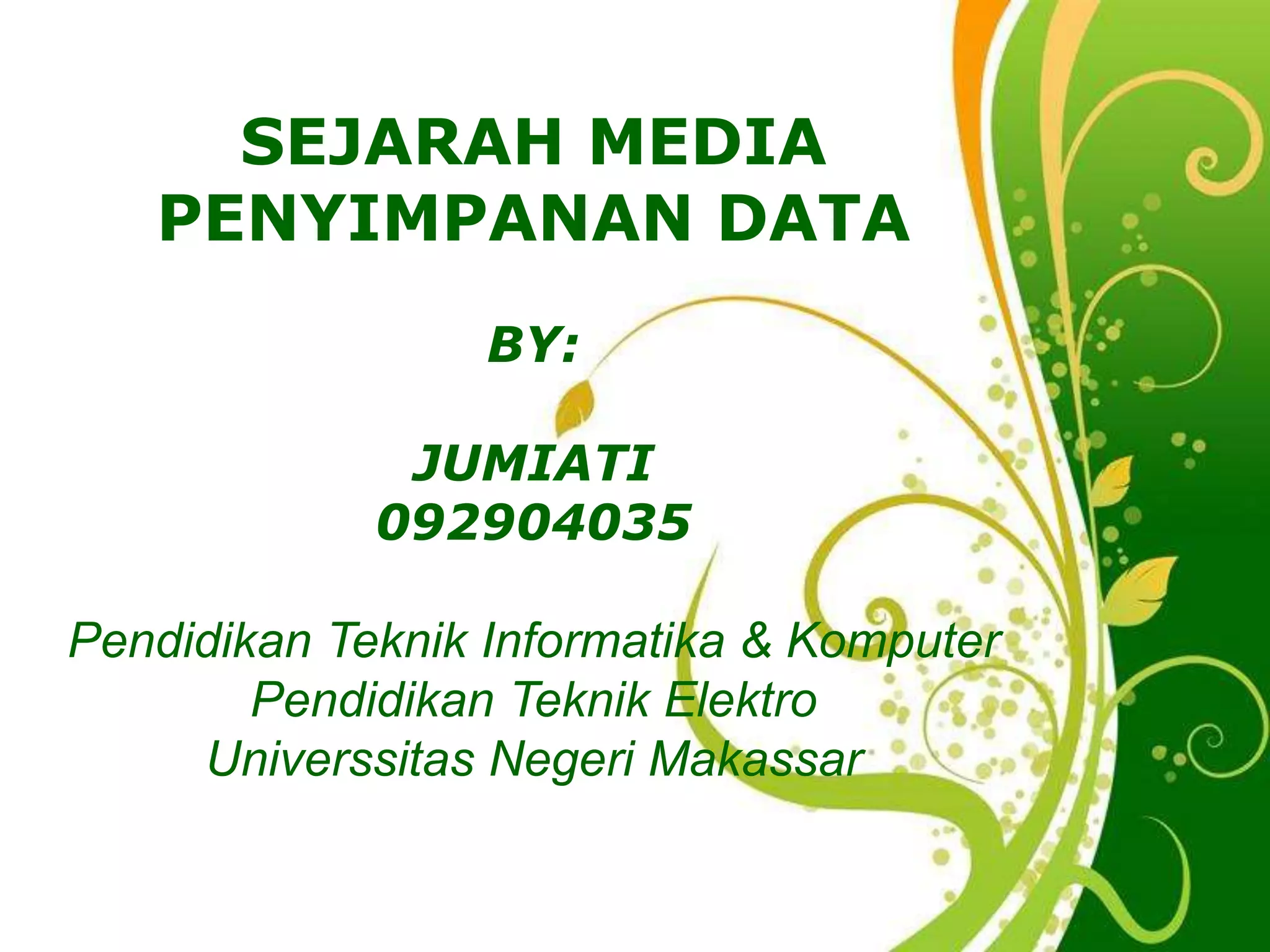 Pertemuan 10 media penyimpanan | PPTX