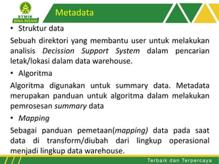 Pertemuan 10 Metadata Datawarehouse | PPT