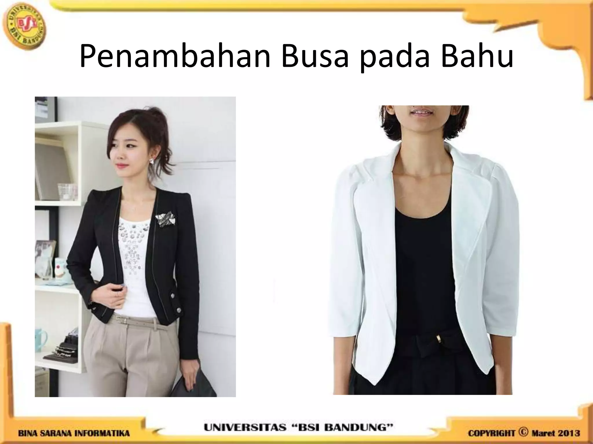 Pertemuan 11 - BAHAN DAN PERALATAN TATA BUSANA | PPTX