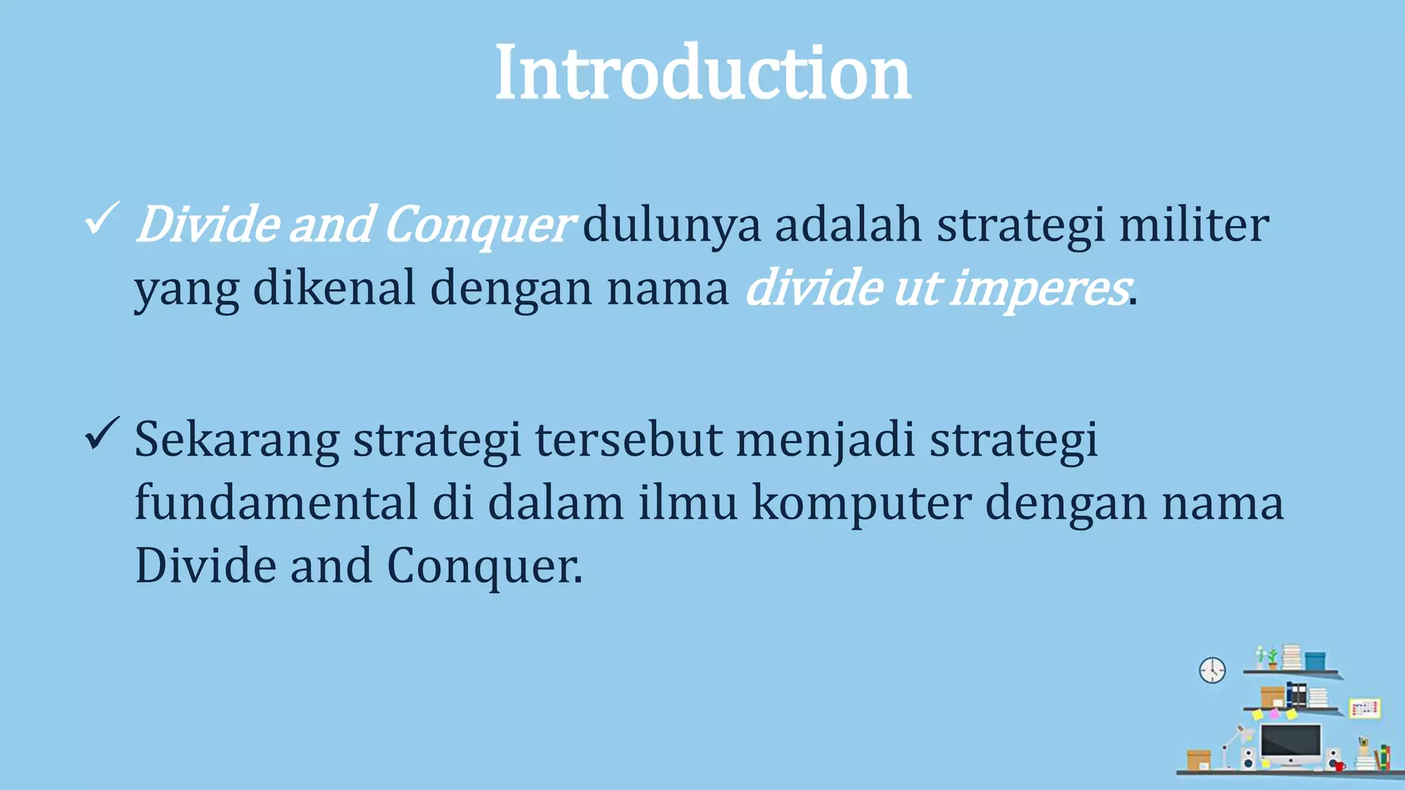 Algoritma Devide and Conquer | PPTX