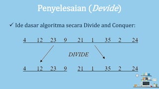 Algoritma Devide and Conquer | PPTX