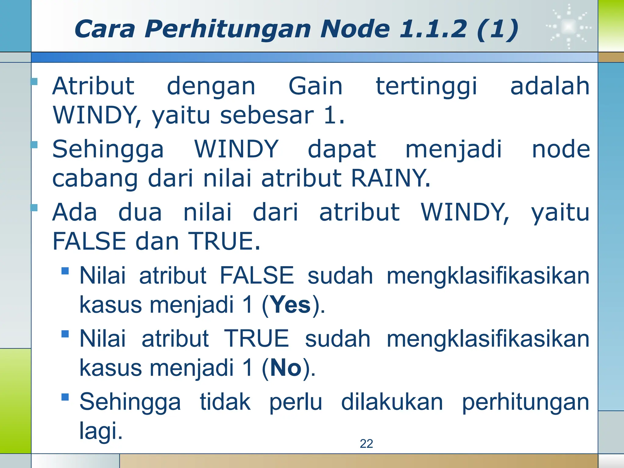 Decission Tree - Data Mining - algoritma klasifikasi | PPTX