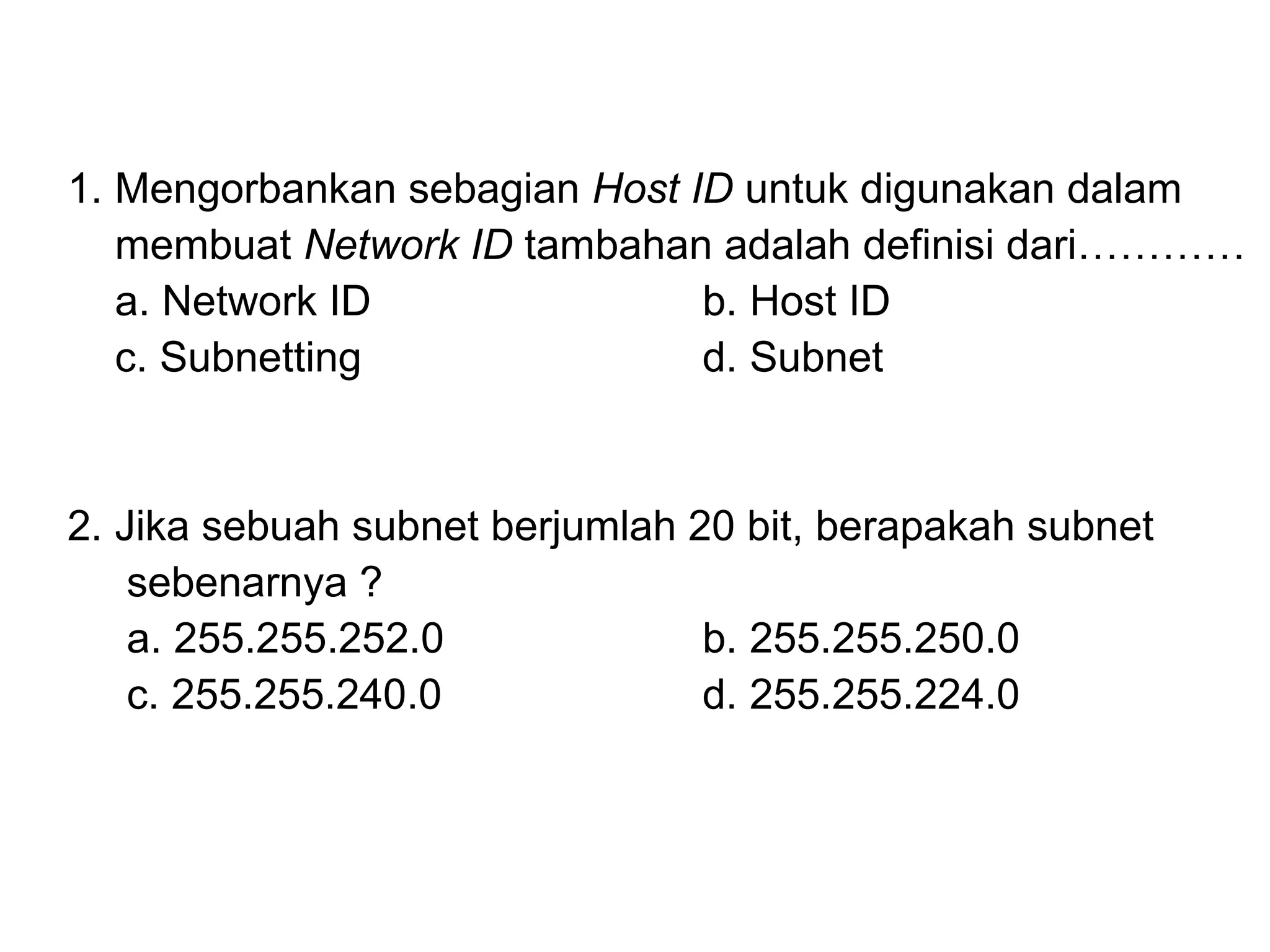 Pertemuan 11 subnetting ok | PPT