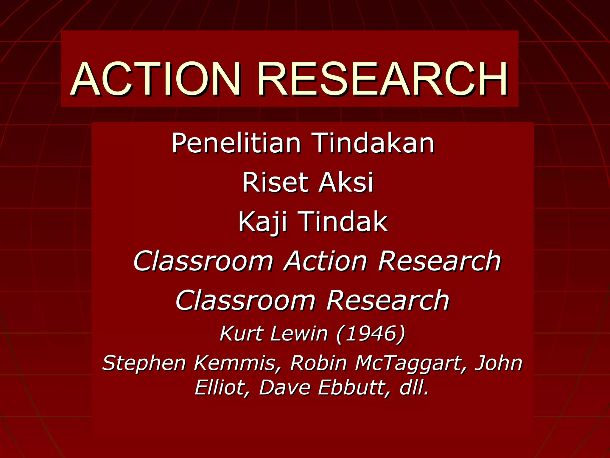 Pertemuan 11 action research | PPT