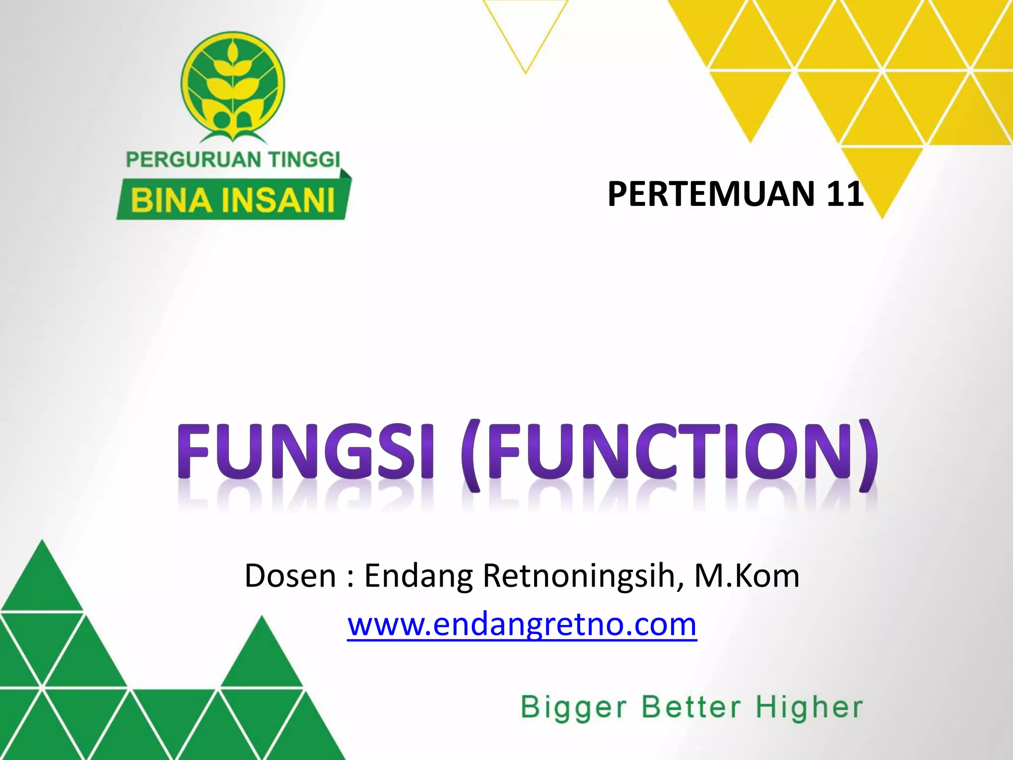 Pertemuan 11 Fungsi (Function) | PPT