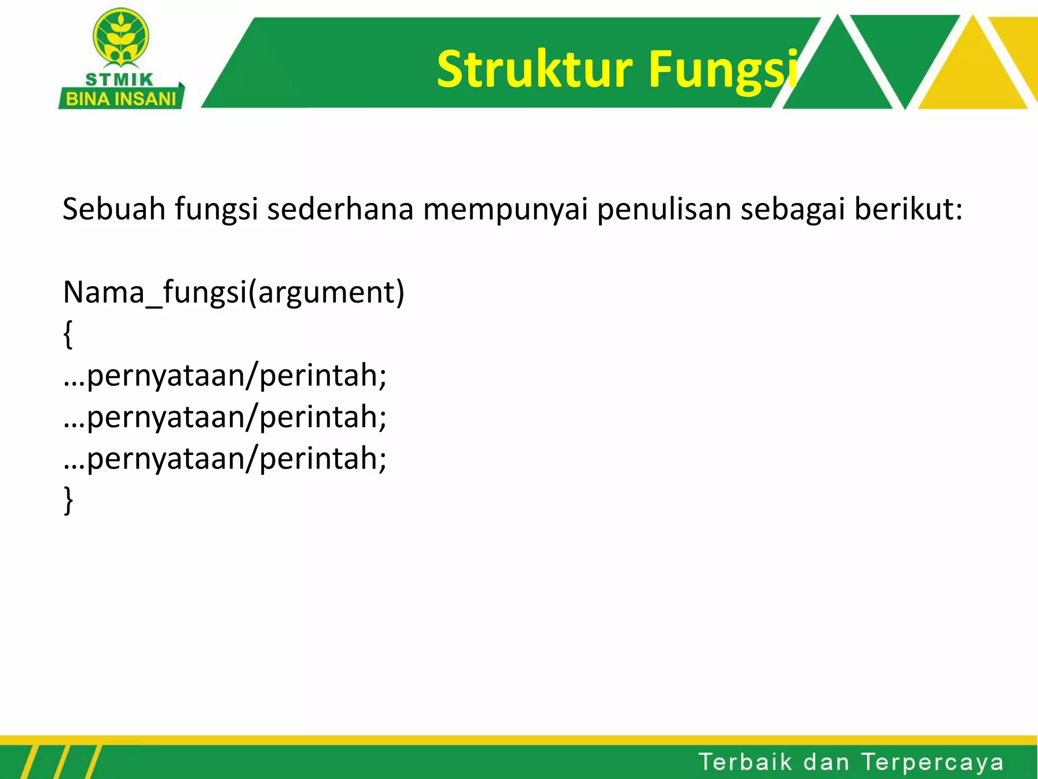 Pertemuan 11 Fungsi (Function) | PPT