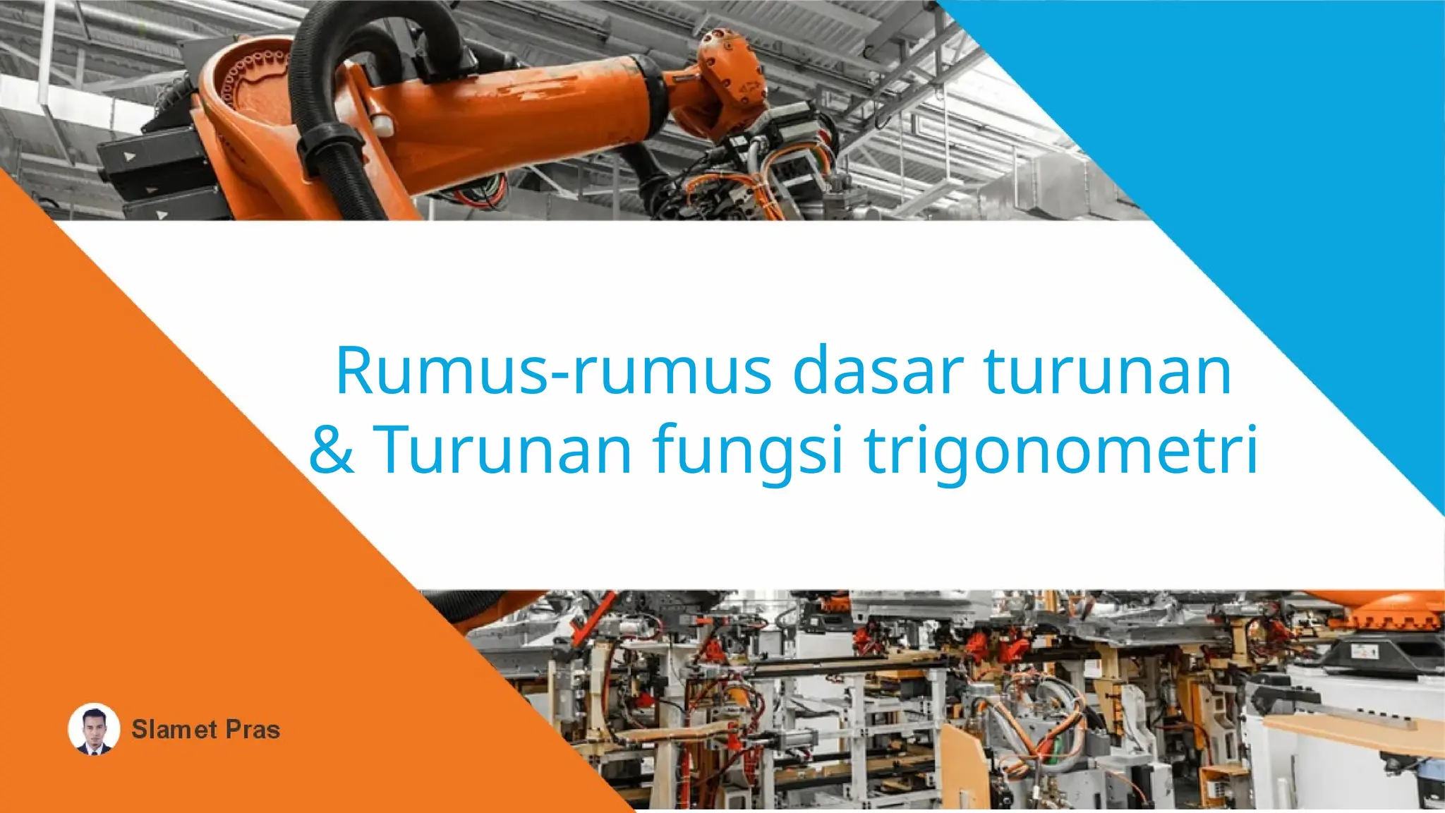 Pertemuan 11_Rumus-rumus dasar turunan & Turunan fungsi trigonometri.pptx