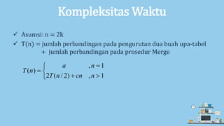 Algoritma Divide and Conquer (Sorting & Searching) | PPT