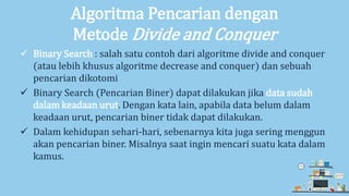 Algoritma Divide and Conquer (Sorting & Searching) | PPT