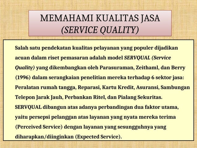 Pertemuan 12 - MANAJEMEN KUALITAS JASA (1).ppt
