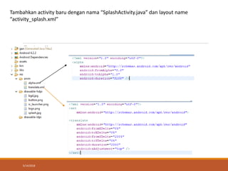 Pertemuan 12 splash screen,+ create database | PPT