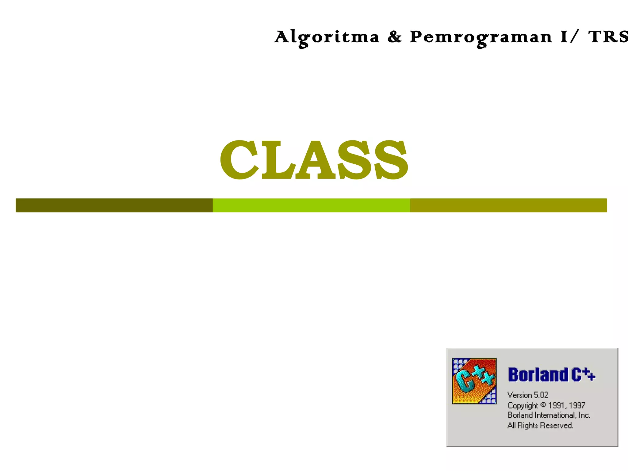 Pertemuan 13 : Algoritma & Pemrograman | PPT