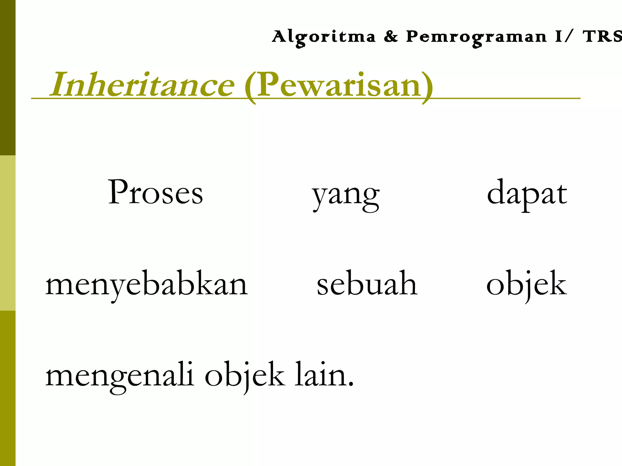 Pertemuan 13 : Algoritma & Pemrograman | PPT