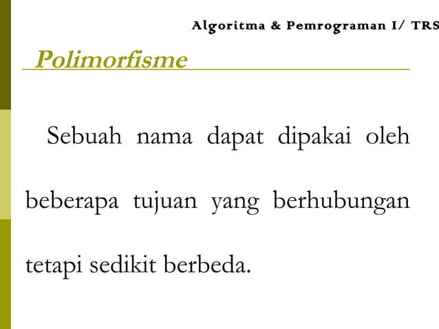 Pertemuan 13 : Algoritma & Pemrograman | PPT