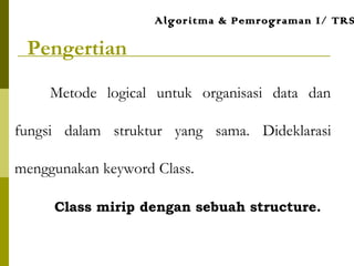 Pertemuan 13 : Algoritma & Pemrograman | PPT