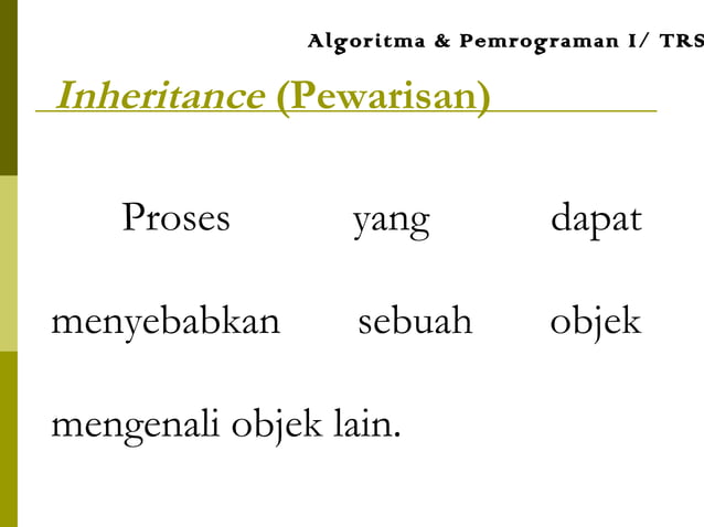 Pertemuan 13 : Algoritma & Pemrograman | PPT