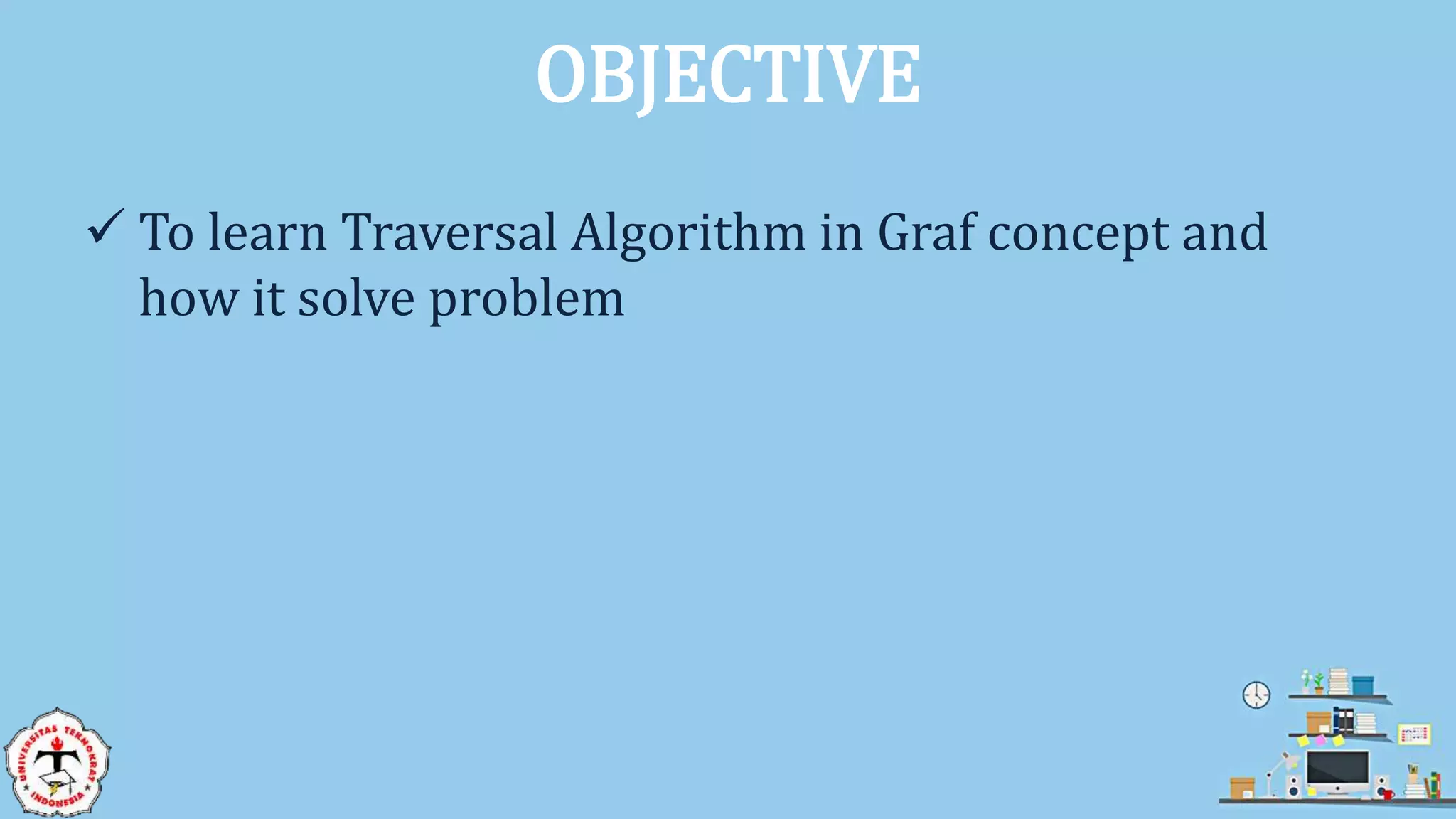 Algoritma Traversal dalam Graf | PPTX