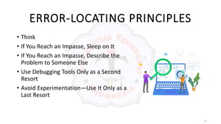 Debugging (Part 2) | PPTX | Programming Languages | Computing