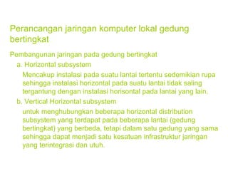 Pertemuan 13 implementasi jaringan ok | PPT