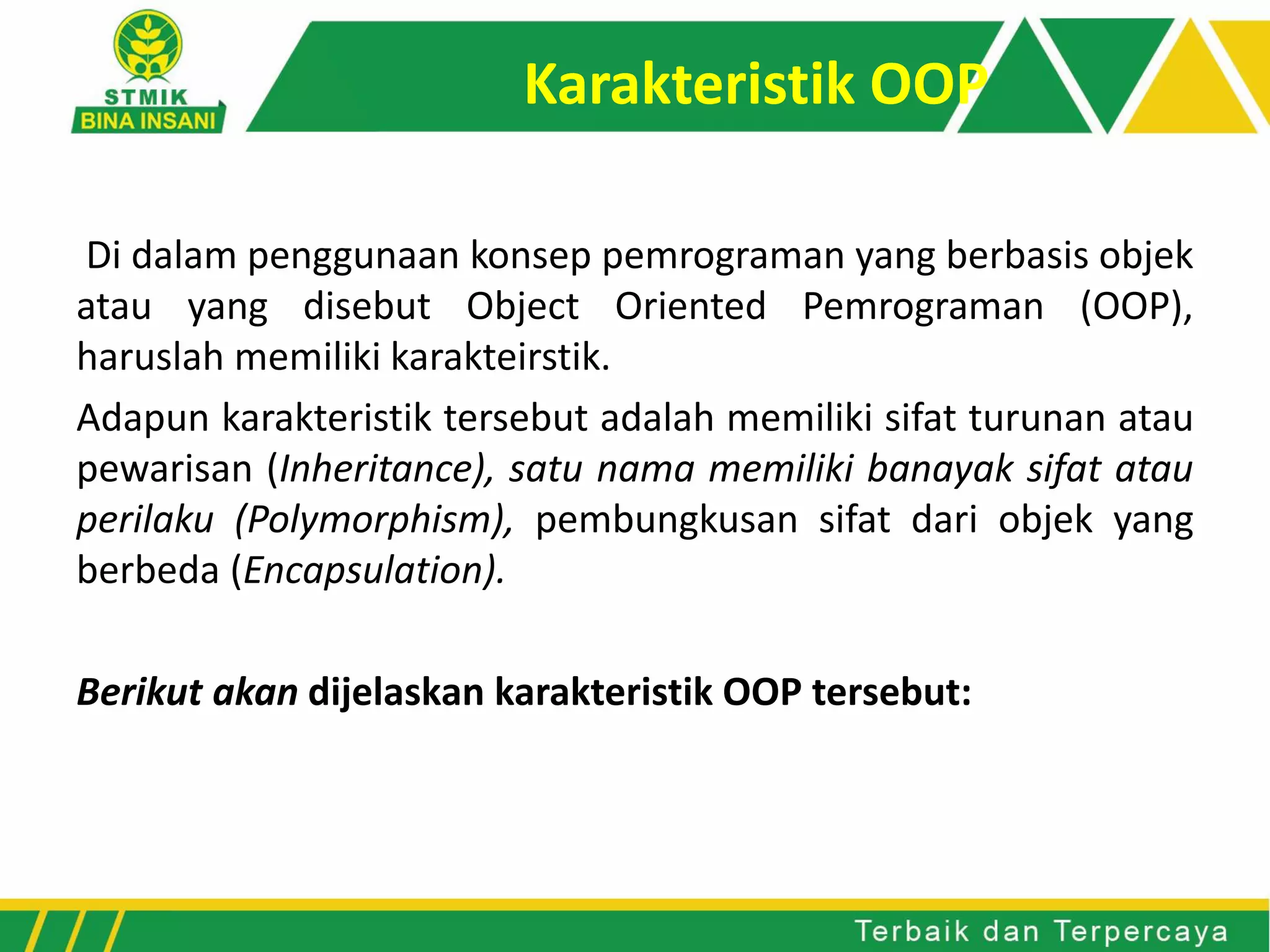 Pertemuan 13 Object Oriented Program Oop Ppt 4357