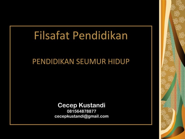 Pendidikan Seumur Hidup | PPT